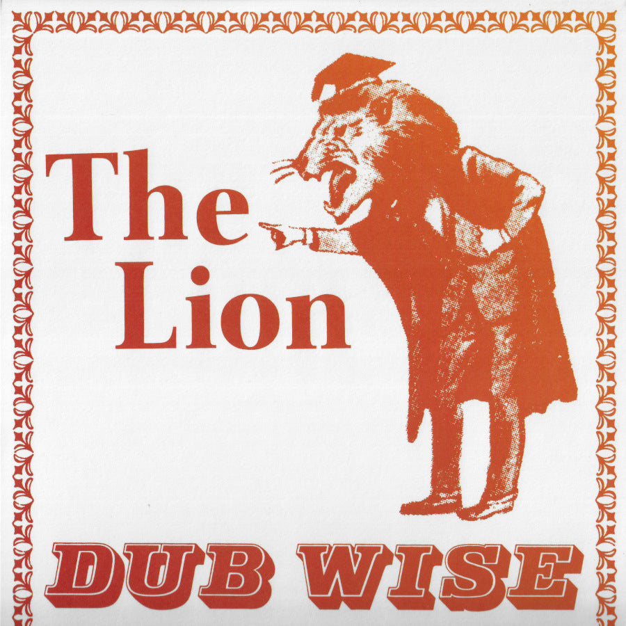 The Lion Dub Wise – Lion Vibes